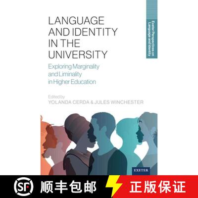 【3-4周达】精装 Language and Identity in the University : Exploring Marginality and Liminality in Hig... [9781804131862]