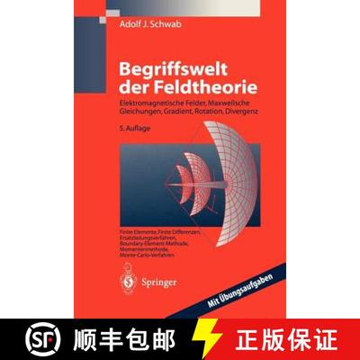 【3-4周达】Begriffswelt der Feldtheorie : Praxisnahe, anschauliche Einführung (5. Auflage 1998) [9783540634874]