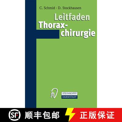 【3-4周达】Leitfaden Thoraxchirurgie [9783798515109]