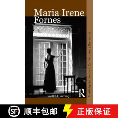 【3-4周达】Maria Irene Fornes: Routledge Modern and Contemporary Dramatists [9780415454353]