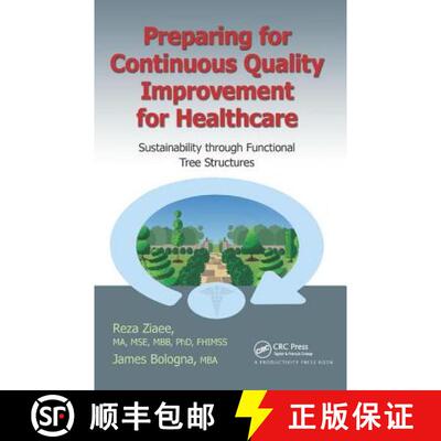 【3-4周达】Preparing for Continuous Quality Improvement for Healthcare: Sustainability Through Functi... [9781138431782]