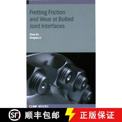 【3-4周达】Fretting Friction and Wear at Bolted Joint Interfaces [9780750362122]