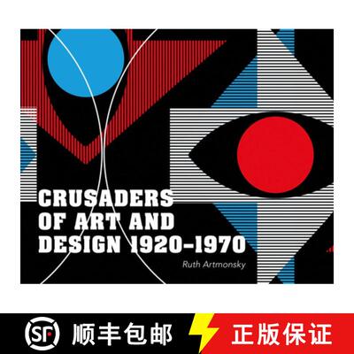 【3-4周达】Crusaders of Art and Design 1920-1970 [9781916384507]