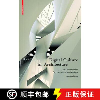 【3-4周达】Digital Culture in Architecture: An Introduction for the Design Professions [9783034602594]