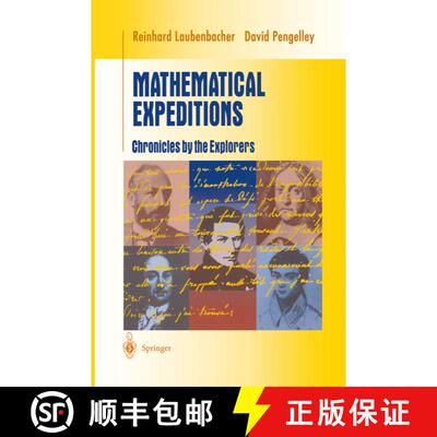 【3-4周达】精装 Mathematical Expeditions: Chronicles by the Explorers [9780387984346]
