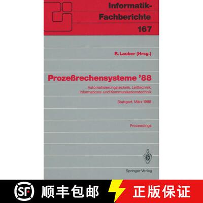 【3-4周达】Prozeßrechensysteme '88 : Automatisierungstechnik, Leittechnik, Informations- und Kommuni... [9783540189862]