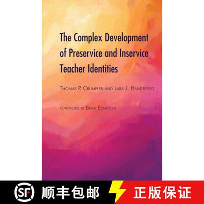 【3-4周达】精装 The Complex Development of Preservice and Inservice Teacher Identities [9781433173134]