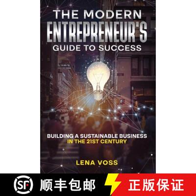 【3-4周达】The Modern Entrepreneur's Guide to Success: Building a Sustainable Business in the 21st Ce... [9781965739037]