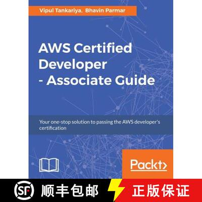 预订 AWS Certified Developer - Associate Guide: Your one-stop solution to passing the AWS developer's... [9781787125629]
