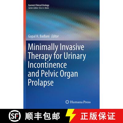 【3-4周达】Minimally Invasive Therapy for Urinary Incontinence and Pelvic Organ Prolapse (Softcover r... [9781493949601]