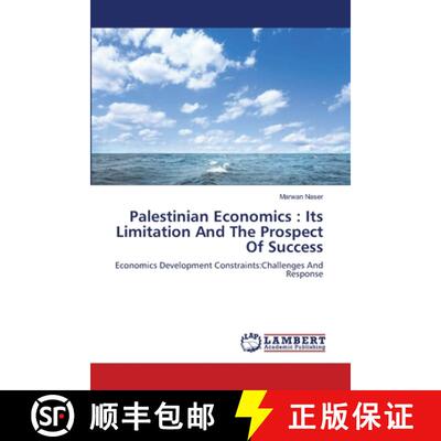 预订 Palestinian Economics : Its Limitation And The Prospect Of Success [9783659161377]