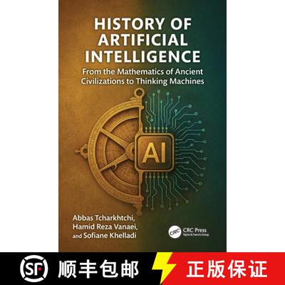 【3-4周达】Historical Evolution of Artificial Intelligence: From the Mathematics and Calculations of ... [9781041011989]