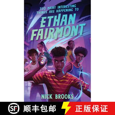 【3-4周达】Too Many Interesting Things Are Happening to Ethan Fairmont [9781454947110]