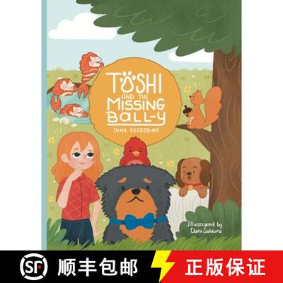 【3-4周达】Toshi and the missing Ball-y [9781068839689]