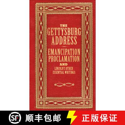 【3-4周达】The Gettysburg Address, Emancipation Proclamation, and Lincoln's Other Prominent Writings ... [9781441347183]