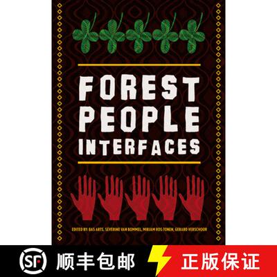 预订 Forest-People Interfaces: Understanding Community Forestry and Biocultural Diversity [9789086861934]