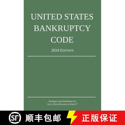 【3-4周达】United States Bankruptcy Code; 2024 Edition [9781640021518]