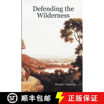 【3-4周达】精装 Defending the Wilderness [9781435738898]
