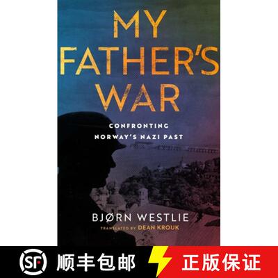预订 My Father's War: A True Story of Nazism and Treason [9780299343248]