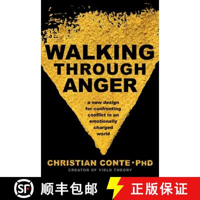 【3-4周达】Walking Through Anger: A New Design for Confronting Conflict in an Emotionally Charged World [9781683642589]