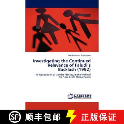 预订 Investigating the Continued Relevance of Faludi's Backlash (1992) [9783844382921]