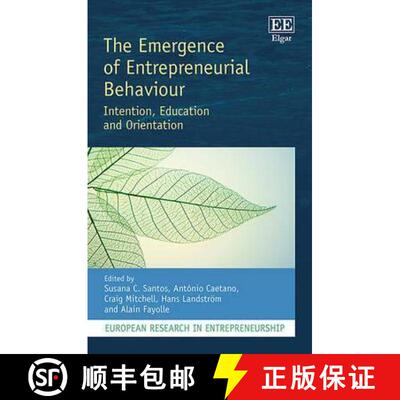 【3-4周达】精装 Emergence of Entrepreneurial Behaviour: Intention, Education and Orientation: Intenti... [9781786434425]