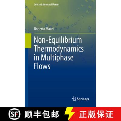 【3-4周达】精装 Non-Equilibrium Thermodynamics in Multiphase Flows [9789400754607]