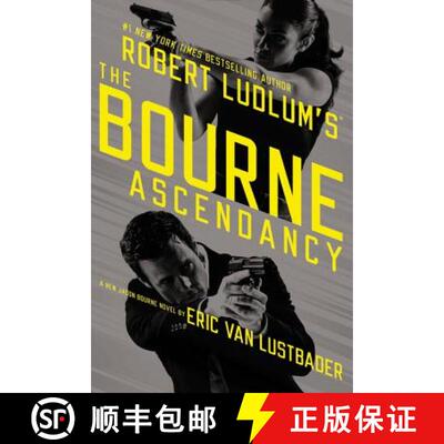 【3-4周达】Robert Ludlum's (Tm) the Bourne Ascendancy [9781455583942]