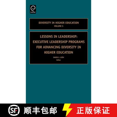 【3-4周达】精装 Lessons in Leadership – Executive Leadership Programs for Advancing Diversity in Hig... [9780762312535]