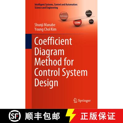 【3-4周达】Coefficient Diagram Method for Control System Design [9789811605451]