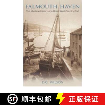 【3-4周达】Falmouth Haven: A Maritime History [9780752442266]