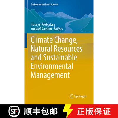 【3-4周达】Climate Change, Natural Resources and Sustainable Environmental Management [9783031043772]