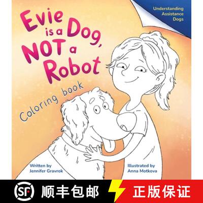 【3-4周达】Evie is a Dog, NOT a Robot: Coloring Book [9798993540436]