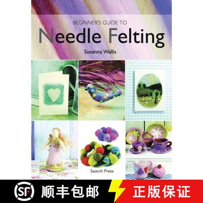 【3-4周达】Beginner's Guide to Needle Felting [9781844482511]