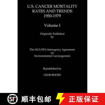 【3-4周达】Us Cancer Mortality Rates and Trends 1950-1979 Volume I [9781881043225]