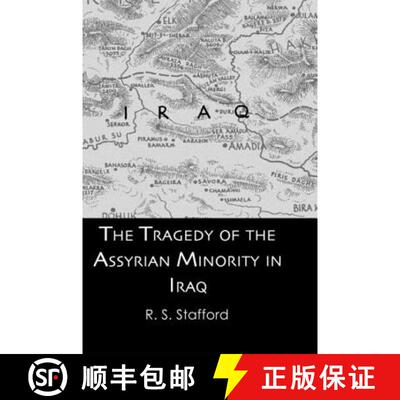 【3-4周达】Tragedy of the Assyrian Minority in Iraq [9780710308931]