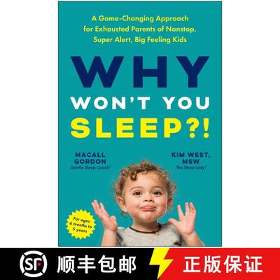 【3-4周达】Why Won't You Sleep?!: A Game-Changing Approach for Exhausted Parents of Nonstop, Super Al... [9781637745335]