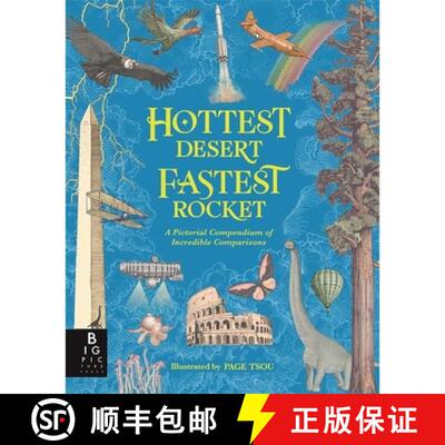 【3-4周达】精装 Hottest Desert, Fastest Rocket : A Pictorial Compendium of Incredible Comparisons [9781835871324]