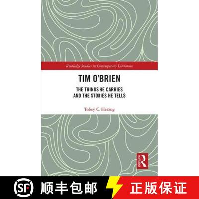 【3-4周达】Tim O'Brien : The Things He Carries and the Stories He Tells [9781138552012]