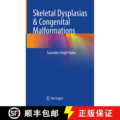【3-4周达】精装 Skeletal Dysplasias & Congenital Malformations [9789819956784]