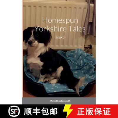【3-4周达】Homespun Yorkshire Tales: BOOK 2 [9781458355614]