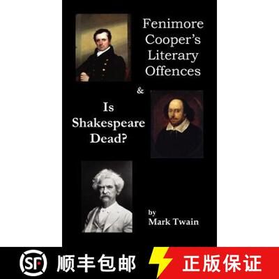 【3-4周达】精装 Fenimore Cooper's Literary Offences & Is Shakespeare Dead? [9781849023085]