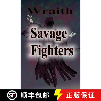 【3-4周达】Savage Fighters: Wraith: Wraith [9781365100178]