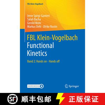 【3-4周达】FBL Klein-Vogelbach Functional Kinetics: Band 2: Hands on - Hands off (1. Aufl. 2022) [9783662646656]