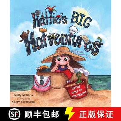 【3-4周达】精装 Hattie's BIG Hatventures: Hattie Goes to the Beach! [9798992296617]