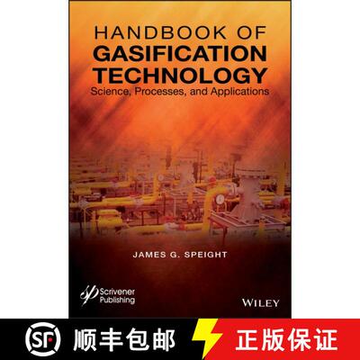 【3-4周达】精装 Handbook Of Gasification Technology: Science, Processes, And Applications [Wiley能源] [9781118773536]