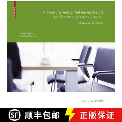 【3-4周达】精装 Manuel D Aménagement Des Espaces de Conférence Et de Communication: Conférence. Ex... [9783764387594]