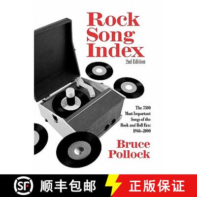 【3-4周达】精装 Rock Song Index : The 7500 Most Important Songs for the Rock and Roll Era [9780415970730]