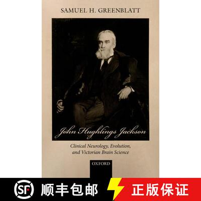 【3-4周达】John Hughlings Jackson: Clinical Neurology, Evolution, and Victorian Brain Science [9780192897640]