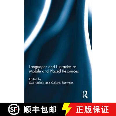 【3-4周达】精装 Languages and Literacies as Mobile and Placed Resources [9781138795648]